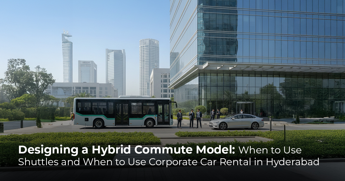 Hybrid Commute Model: Shuttles vs Car Rentals Hyderabad